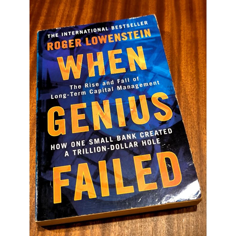 When Genius Failed The Rise Fall Or Long Term Capital Management Small Bank Trillion Dollar Hole ...