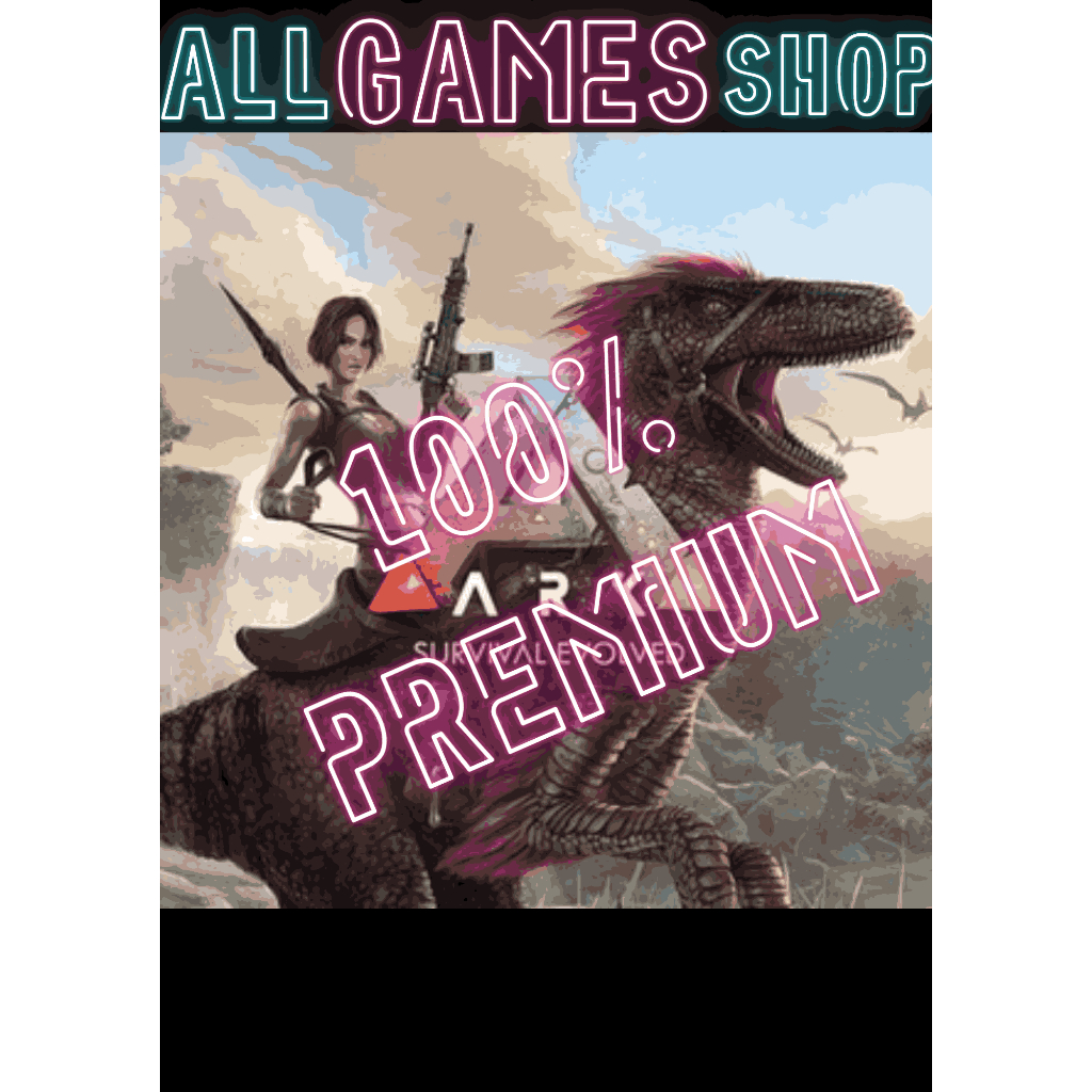 Ark Survival Evolved 100% PREMIUM Steam Account | Shopee Malaysia