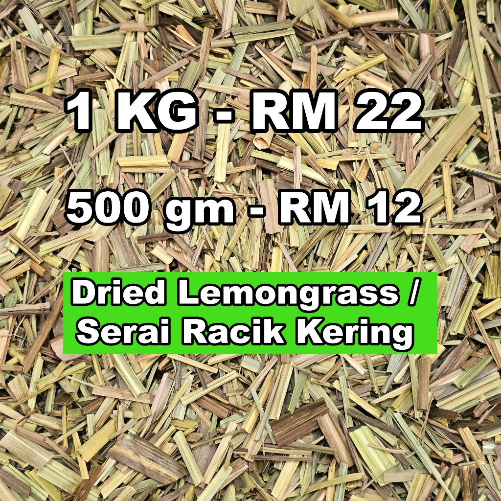 Dried Lemongrass / Serai Rachik Kering, 柠檬草/香茅草 (500g & 1kg) | Shopee ...