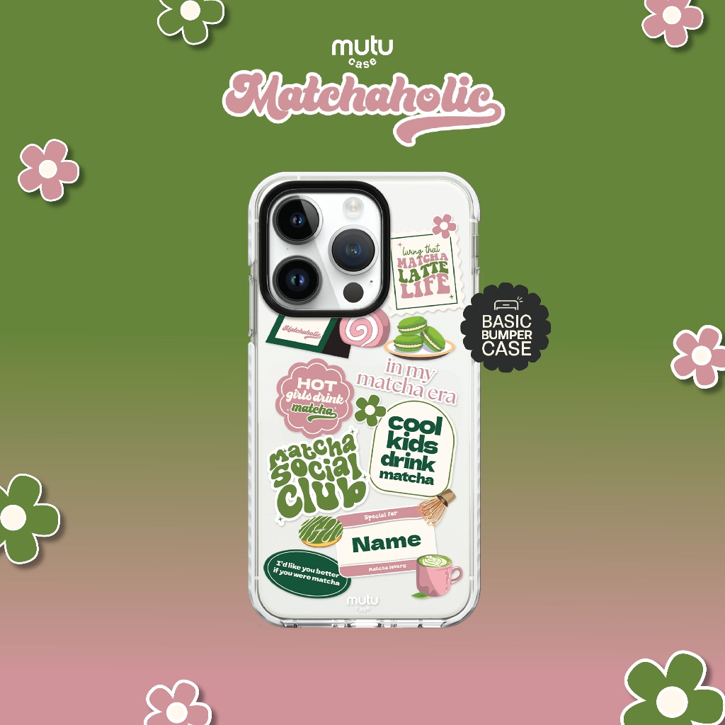 Matcha-Love Customisable - Matchaholic Collection (Powered by Basic Bumper) Compatible with ...