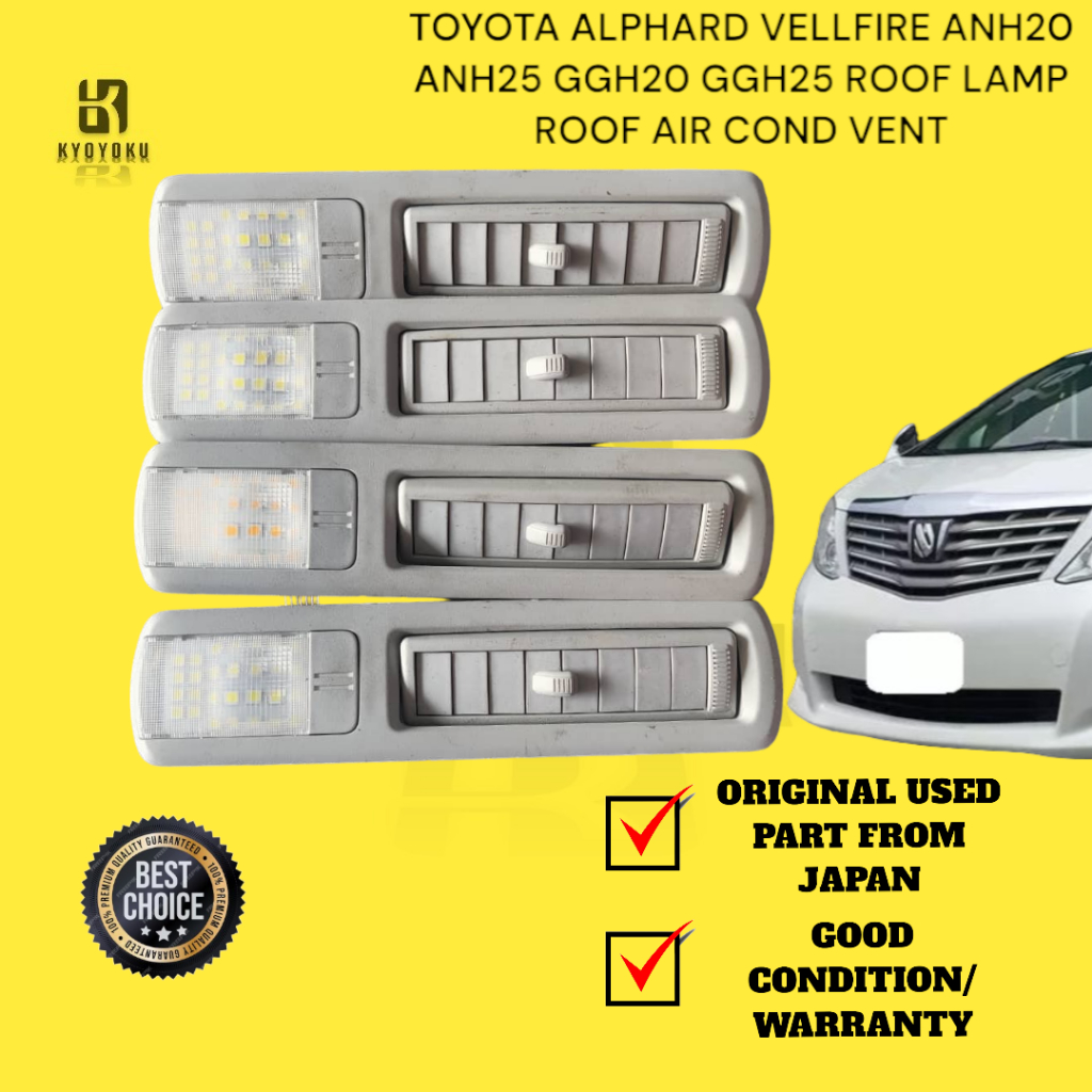TOYOTA ALPHARD VELLFIRE ANH20 ANH25 GGH20 GGH25 ROOF LAMP ROOF AIR COND ...