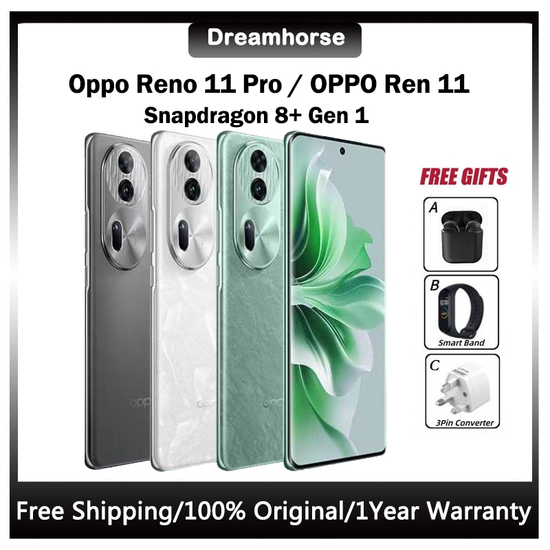 Oppo Reno 11 Pro / OPPO Ren 11/ Reno 11 Pro Snapdragon 8+ Gen 1 / 6.74 inch 4700mAh 80W Fast ...