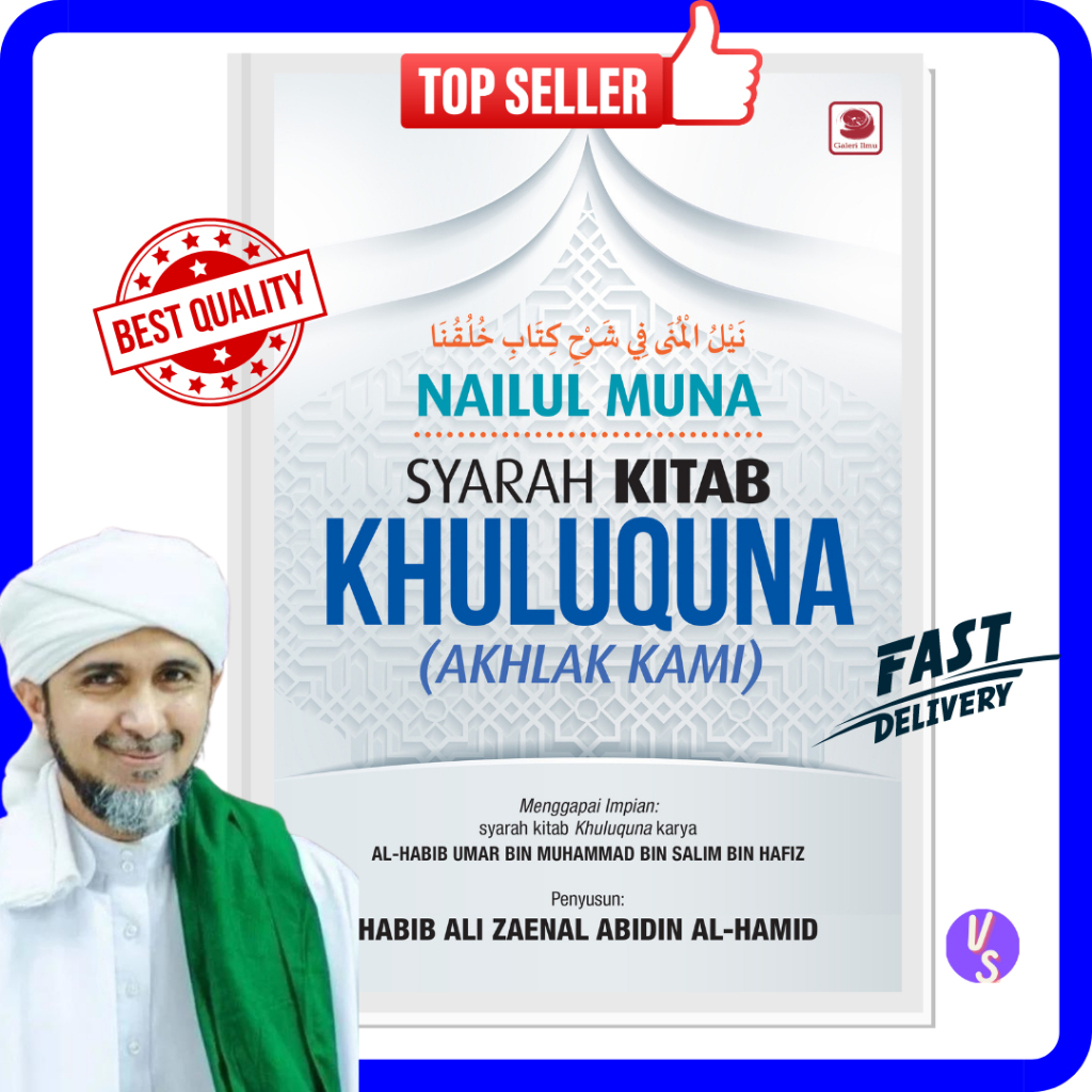 Nailul Muna Syarah Kitab Khuluquna (Akhlak Kami) Habib Ali Zaenal Abidin | Shopee Malaysia