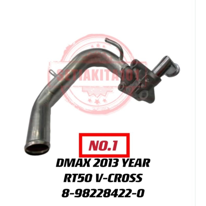 ISUZU DMAX D-MAX 2013 V-CROSS RT50 WATER PUMP PIPE/TURBO PIPE/BY PASS ...