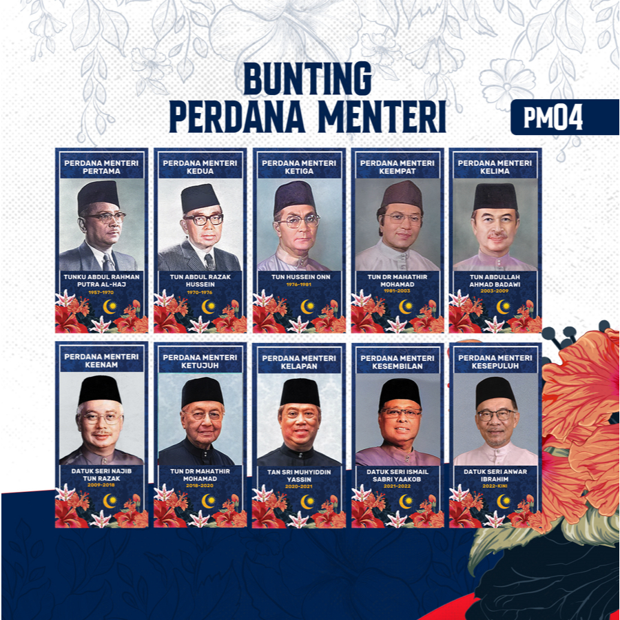 BANNER SET/LOOSE ITEM PERDANA MENTERI MALAYSIA DARI TAHUN 1957-2024 ...