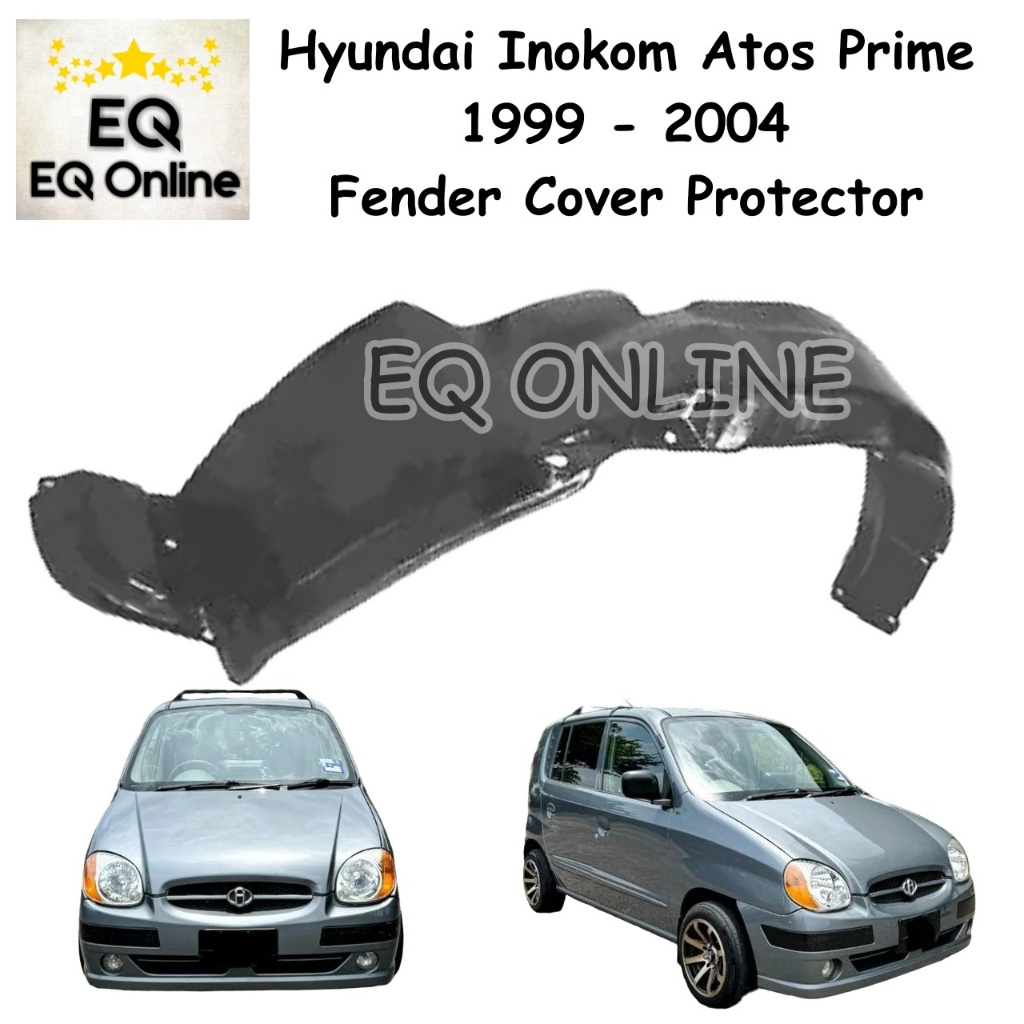 Hyundai Inokom Atos Prime 1999 - 2004 Fender Cover Fender Liner Fender ...