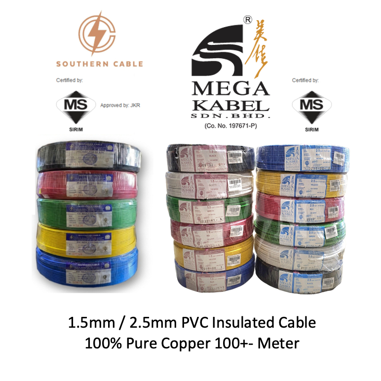 (SIRIM APPROVED) Southern/ Mega PVC Insulated Cable 1.5mm/2.5mm 100% Pure Copper Per Roll (100 ...
