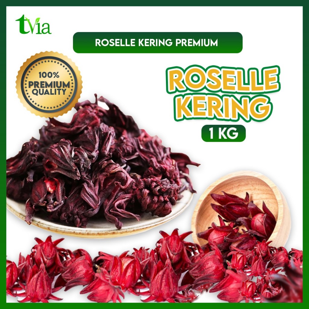 Roselle Kering Premium | Dried Roselle (1 KG) | Roselle Tea | Roselle ...