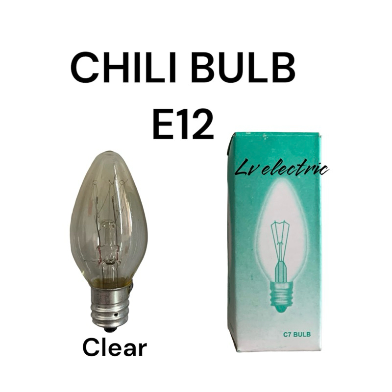 CHILI candle Bulb E12 🕯 240V ( CLEAR)Filament Incandescent Lamp 蜡烛小灯泡 ...