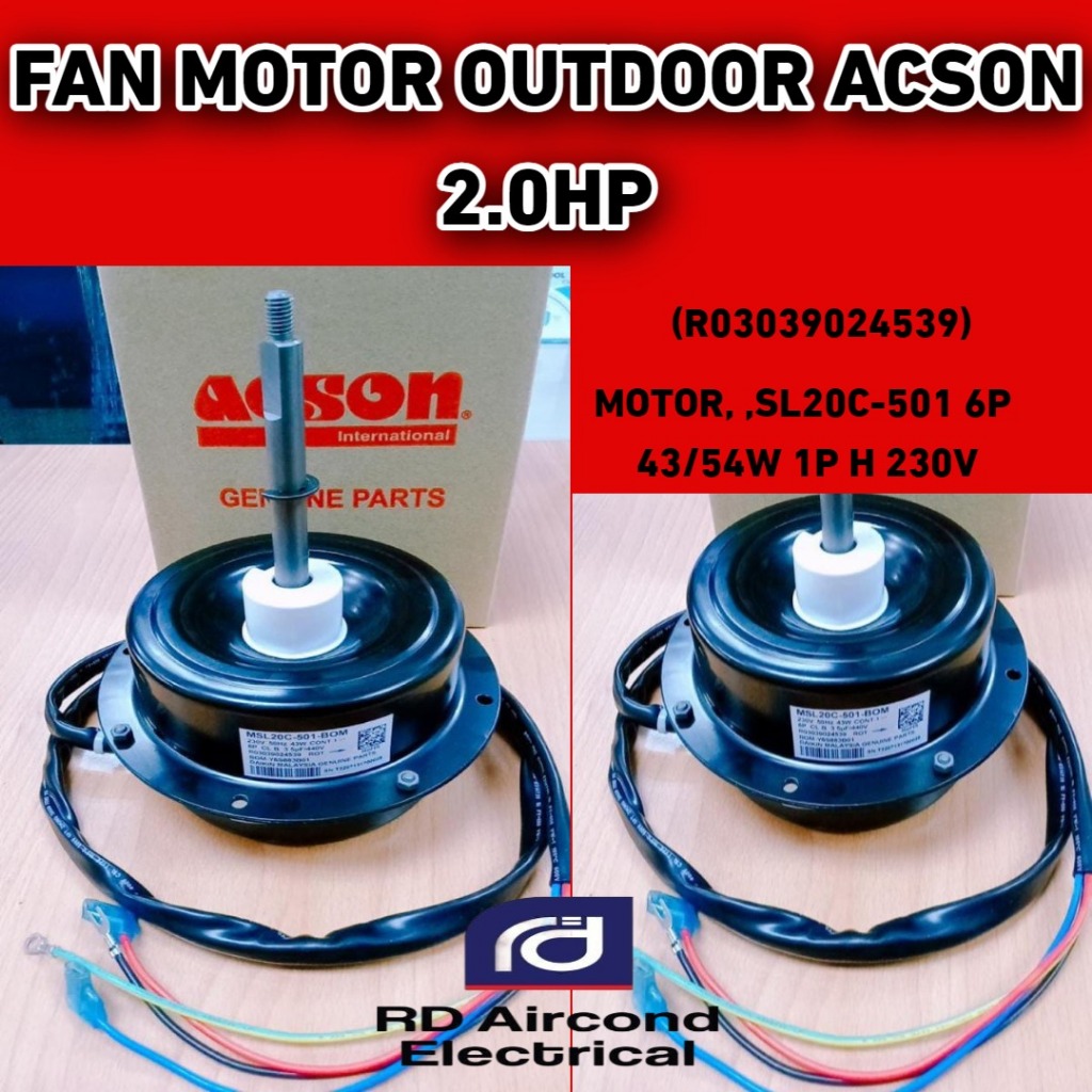 RD AIRCOND - [ACSON] ORIGINAL FAN MOTOR OUTDOOR CEILING CASSETE/EXPOSED ...