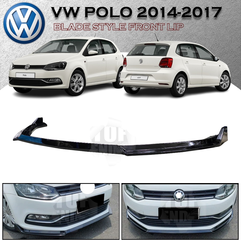 VOLKSWAGEN POLO MK5 2014-2017 BLADE STYLE FRONT LIP BUMPER SKIRT LIP VW ...