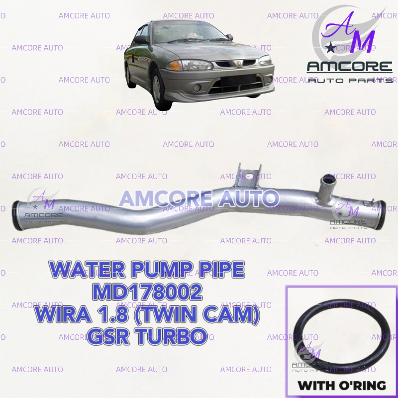 PROTON WIRA 1.8 (TWIN CAM) / GSR TURBO / PUTRA - WATER PUMP PIPE / BY PASS PIPE / WATER PUMP ...