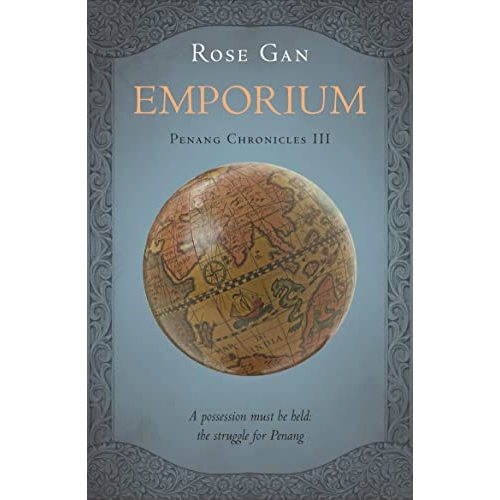 Emporium；Rose Gan （Penang Chronicles 3） | Shopee Malaysia