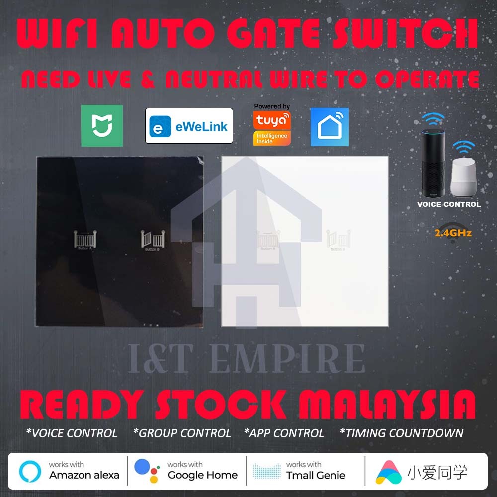 I&T EMPIRE_TUYA EWELINK MIJIA WIFI Smart Autogate Glass Touch Switch Wifi Remote Autogate Smart ...