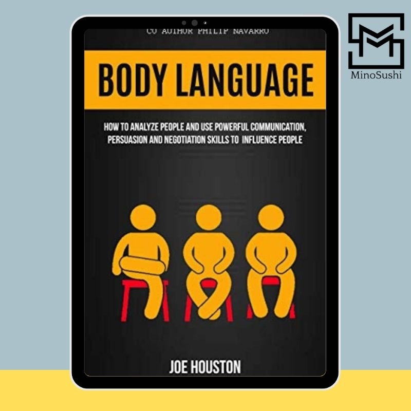 Body Language: How To Analyze People And Use Powerful Communication ...
