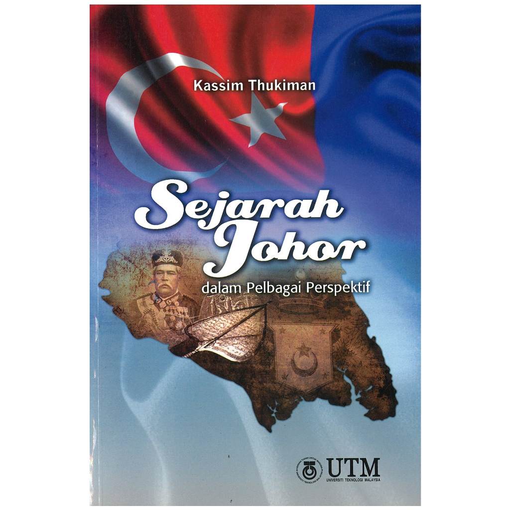 SEJARAH JOHOR DALAM PELBAGAI PERSPEKTIF | Shopee Malaysia