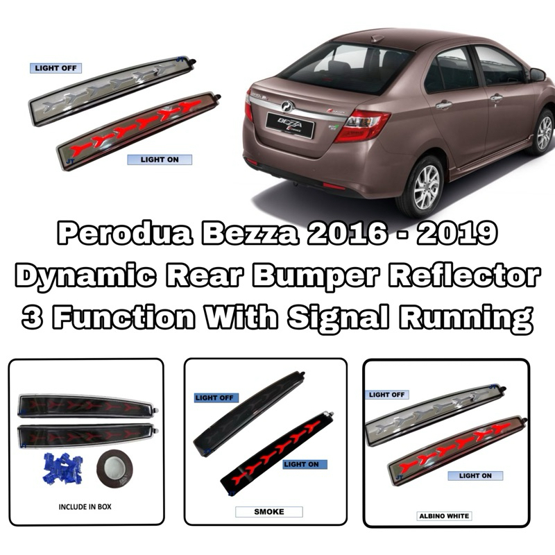 Perodua Bezza 2016 - 2019 Dynamic Rear Bumper Reflector 3 Function With ...