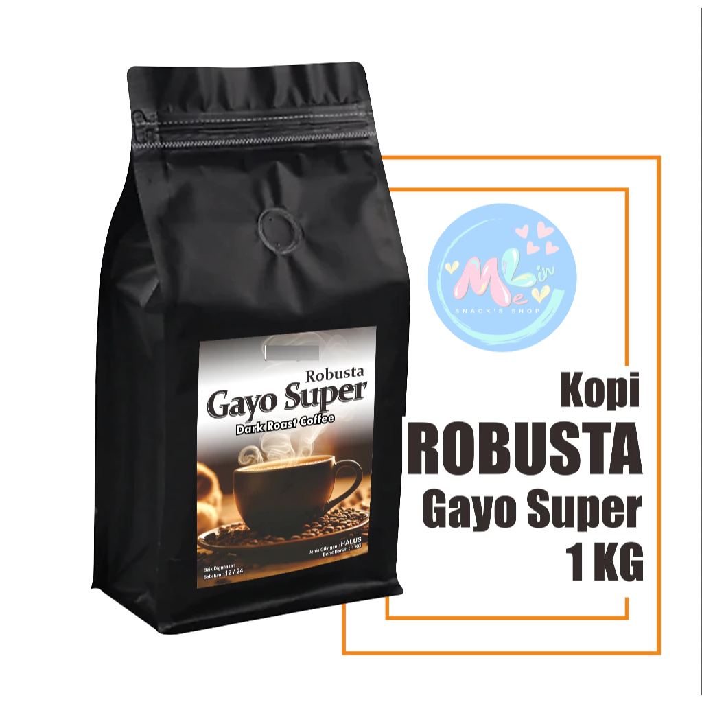 Kopi Robusta Gayo Super 1 KG | Kopi Hitam Fresh Roasted / black coffee ...