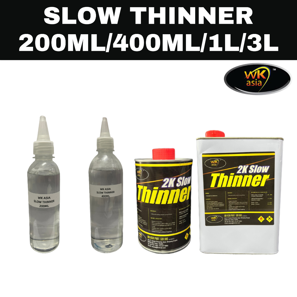 2K SLOW THINNER (200ML/400ML/1L/3L) FOR MOTOR AND CAR PAINT (READY ...
