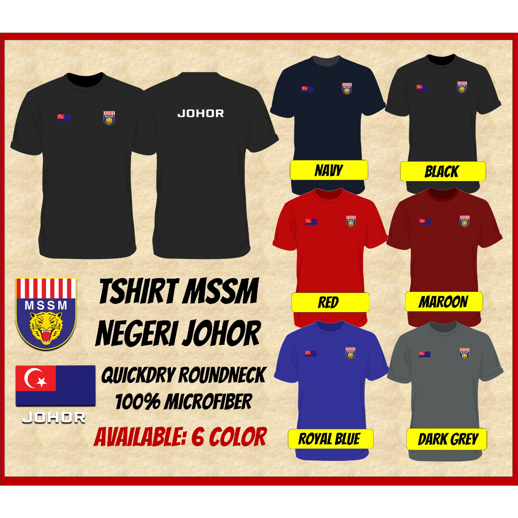MSSM NEGERI JOHOR | MAJLIS SUKAN SEKOLAH MALAYSIA TSHIRT NEGERI | 100% ...