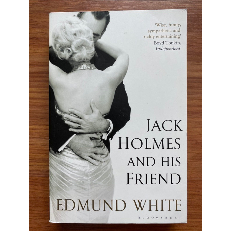 Jack Holmes and His Friend by Edmund White (Historical Fiction - Literature - New York) | Shopee ...