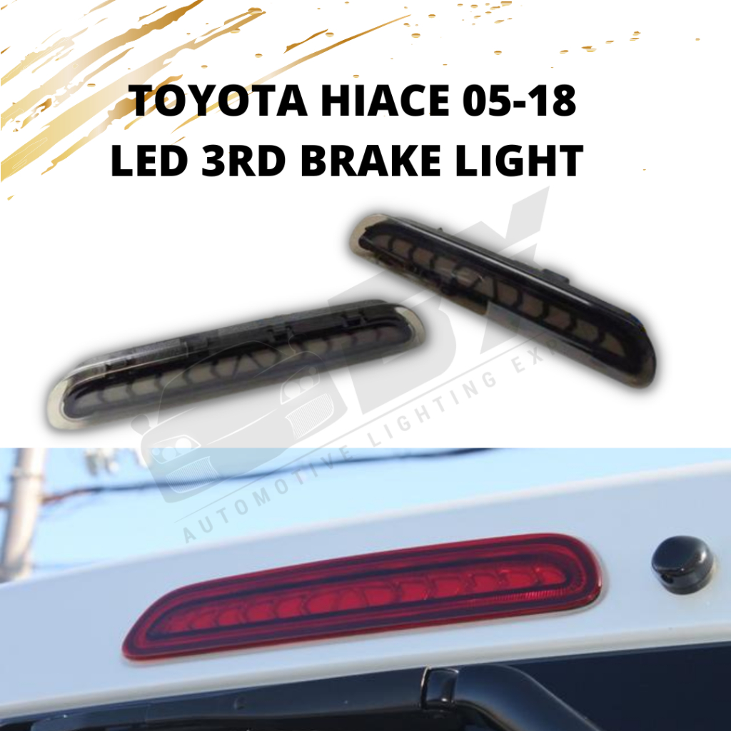 Toyota Hiace 05-18 -- LED 3rd Brake Light | Shopee Malaysia