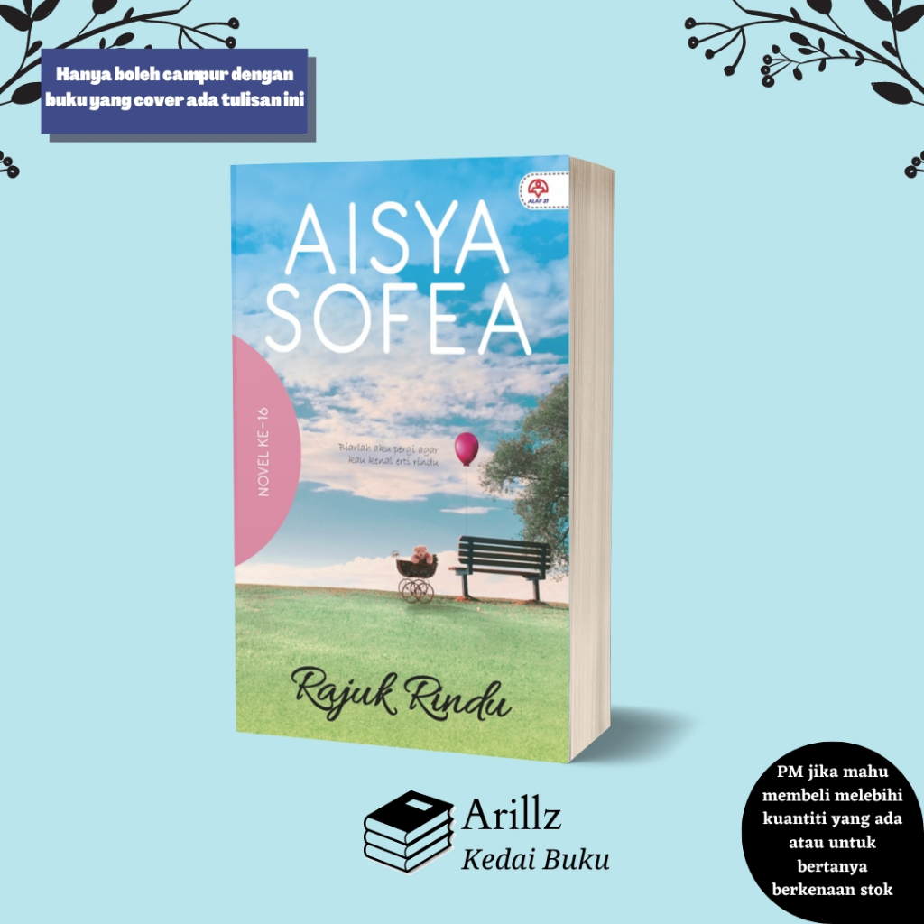 Alaf 21 : Novel Cinta - Rajuk Rindu (Aisya Sofea) | Shopee Malaysia