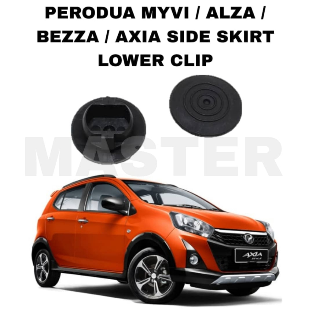 PERODUA MYVI / ALZA / BEZZA / AXIA SIDE SKIRT LOWER CLIP | Shopee Malaysia