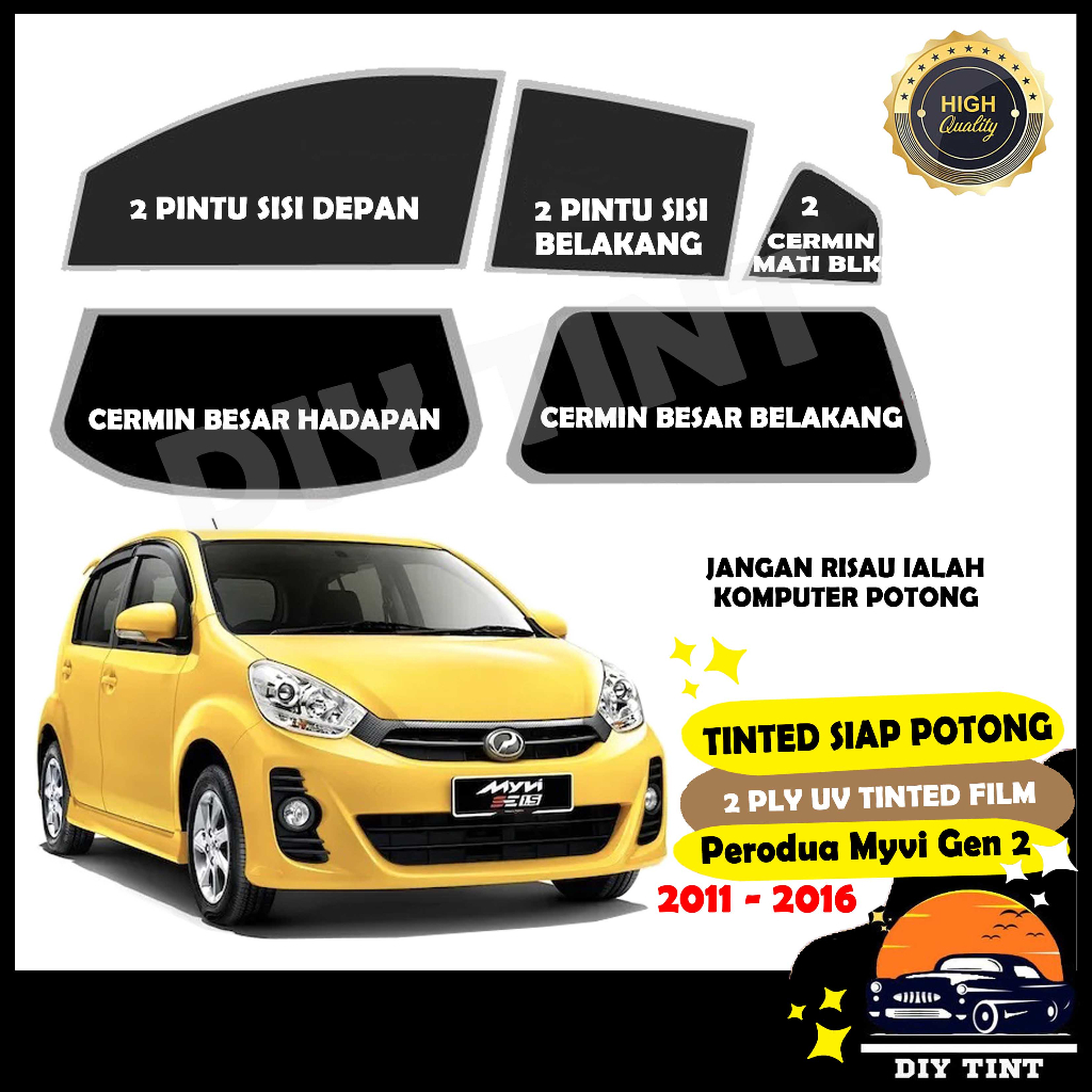 Perodua Myvi Gen 2_ 2011-2016_Full Set_Tinted Kereta _2PLY UV Film ...