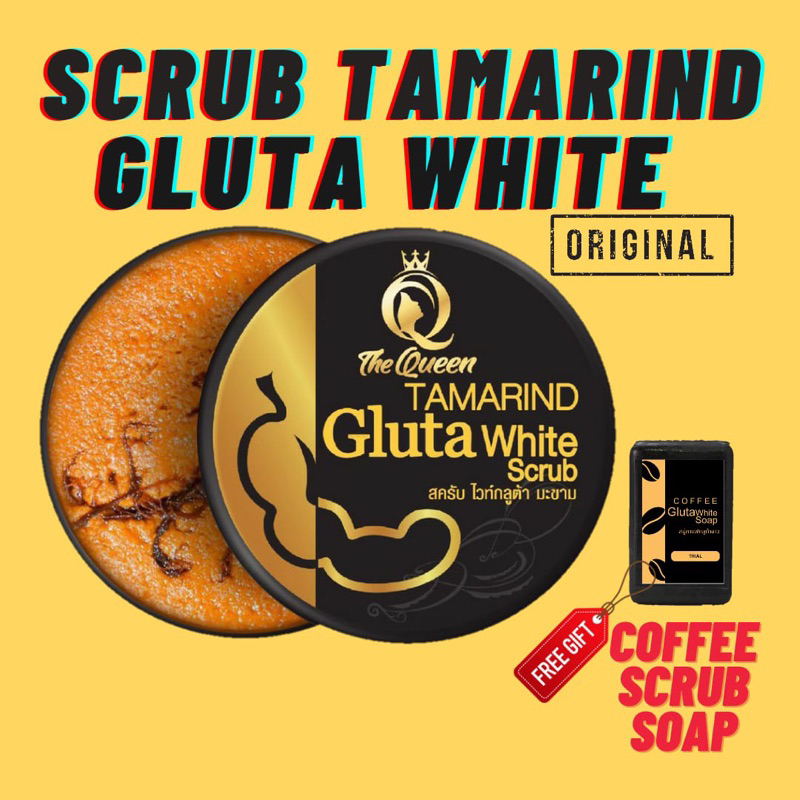 TAMARIND GLUTA SCRUB ORIGINAL/FREEGIFT SCRUB COFFEE | Shopee Malaysia