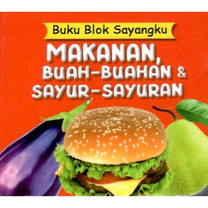 Buku Blok Sayangku ABJAD | Makanan Buah-Buahan Sayur&Sayururan | ABC ... Buku Blok Sayangku ABJAD | Makanan Buah-Buahan Sayur&Sayururan | ABC ...