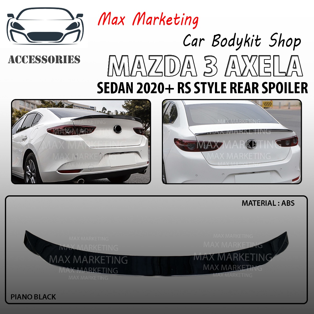 MAZDA 3 AXELA SEDAN 2020+ RS STYLE REAR SPOILER TRUNK SPOILER ROOF WING ...