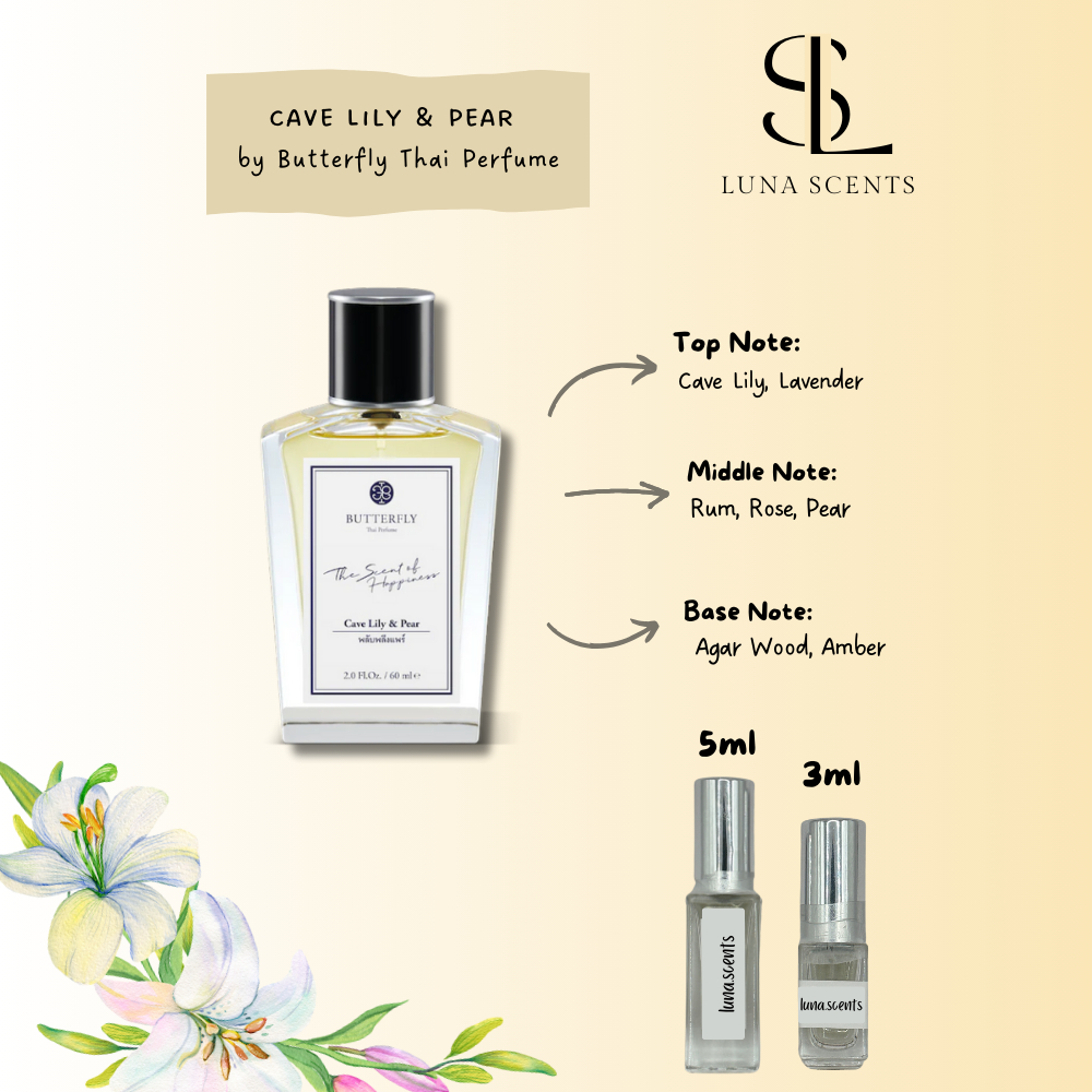 [Decant] 100% Authentic Butterfly Thai Perfume Cave Lily & Pear Decant ...
