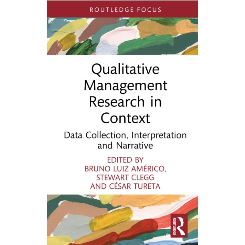Qualitative Management Research in Context: Data Collection ...