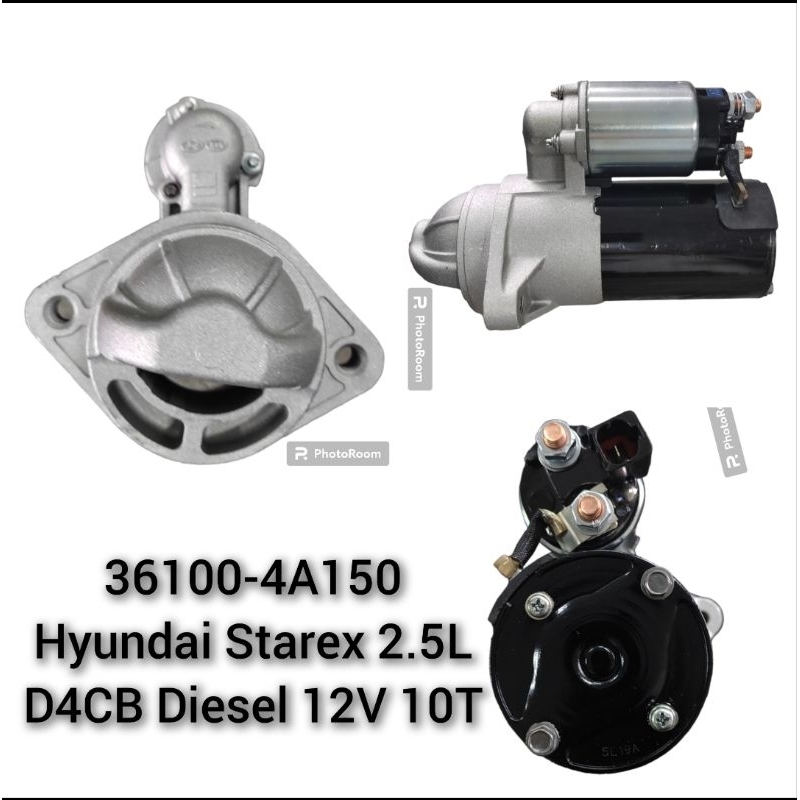 36100-4A150 Starter Hyundai Starex 2.5 diesel 12V 10T | Shopee Malaysia