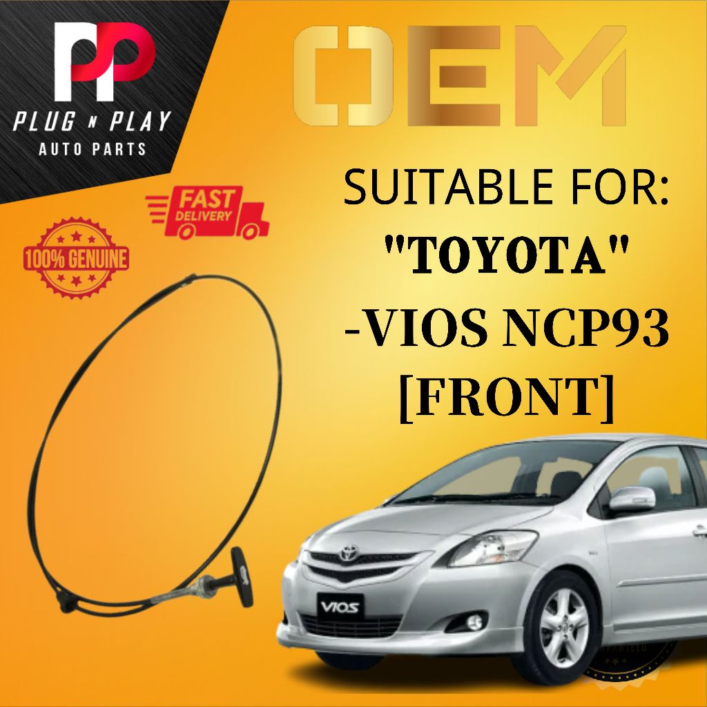 TOYOTA VIOS NCP93 FRONT OEM BONNET CABLE QUALITY PRODUCT READY STOCK ...