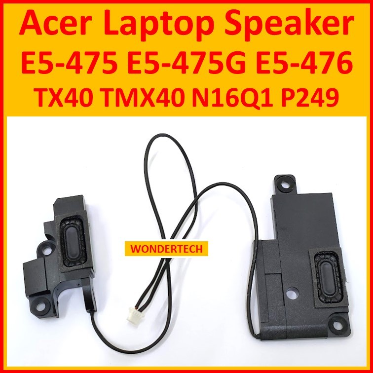 Acer E5-475 E5-476 P249 Laptop Speaker E5-475G E5-476G TX40 TMX40 N16Q1 ...