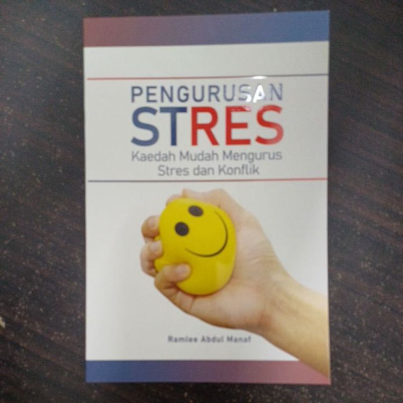 PENGURUSAN STRES KAEDAH MUDAH MENGURUS STRES DAN KONFLIK | Shopee Malaysia