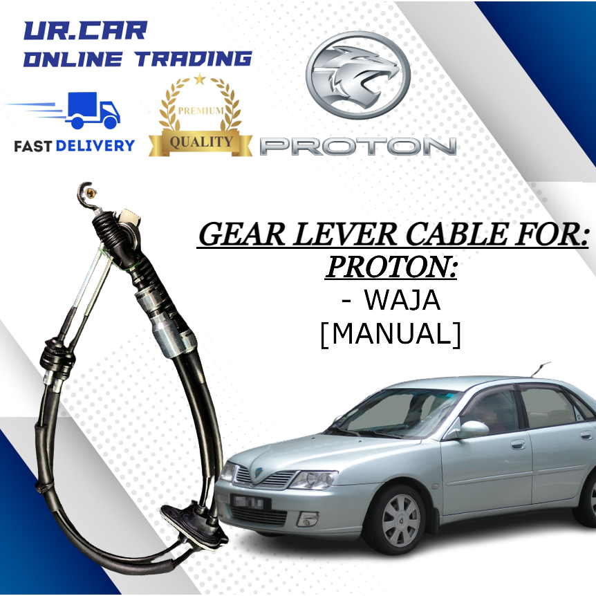 PROTON WAJA [MANUAL] GEAR LEVER CABLE HIGH QUALITY PRODUCT READY STOCK ...