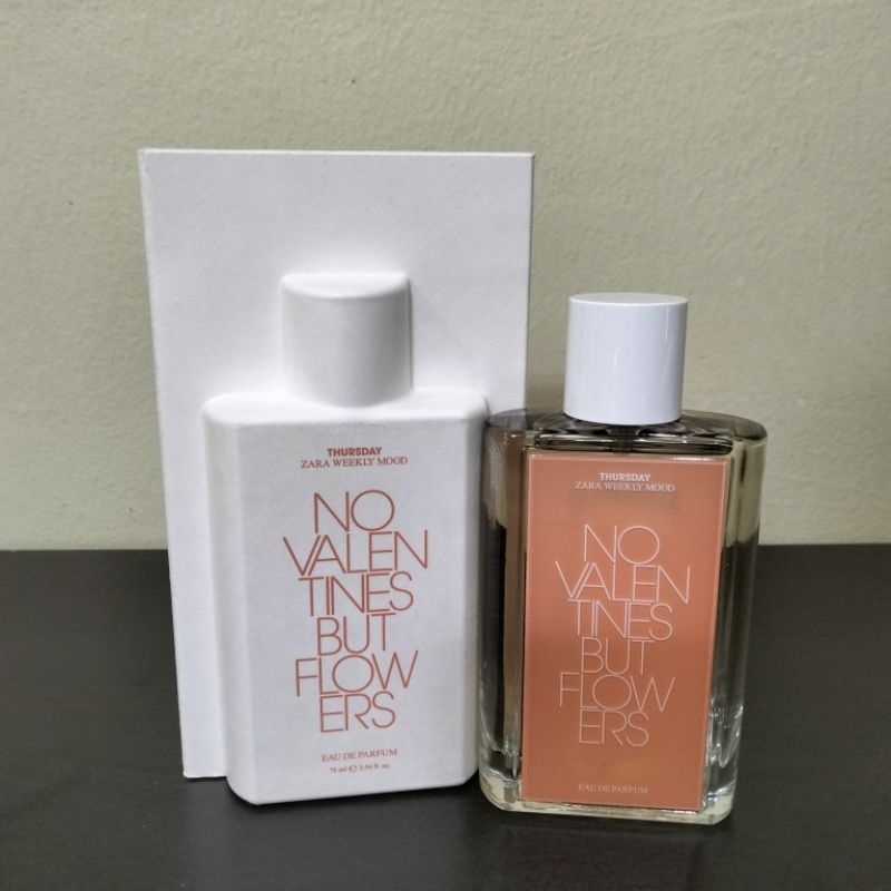 Zara Weekly Mood Thursday - No Valentines But Flowers EDP 75ml | Shopee ...