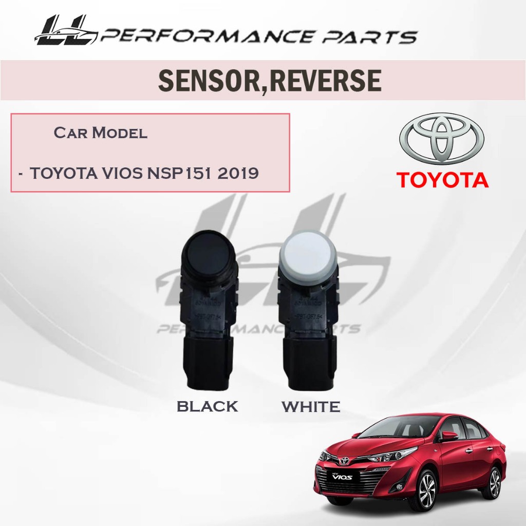 Reverse Sensor Toyota Vios NSP151 2019 Rear Bumper Parking Sensor ...