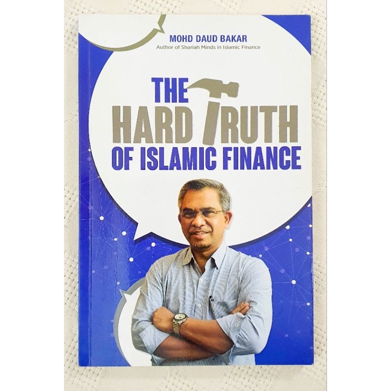 MBH | THE HARD TRUTH OF ISLAMIC FINANCE by Mohd. Daud Bakar (Malaysiana ...