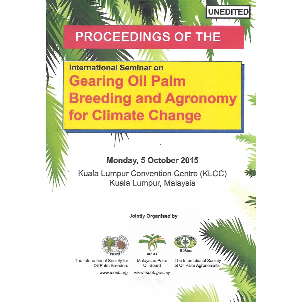 Proceeding of The International Seminar on Gearing Oil Palm Breeding ...