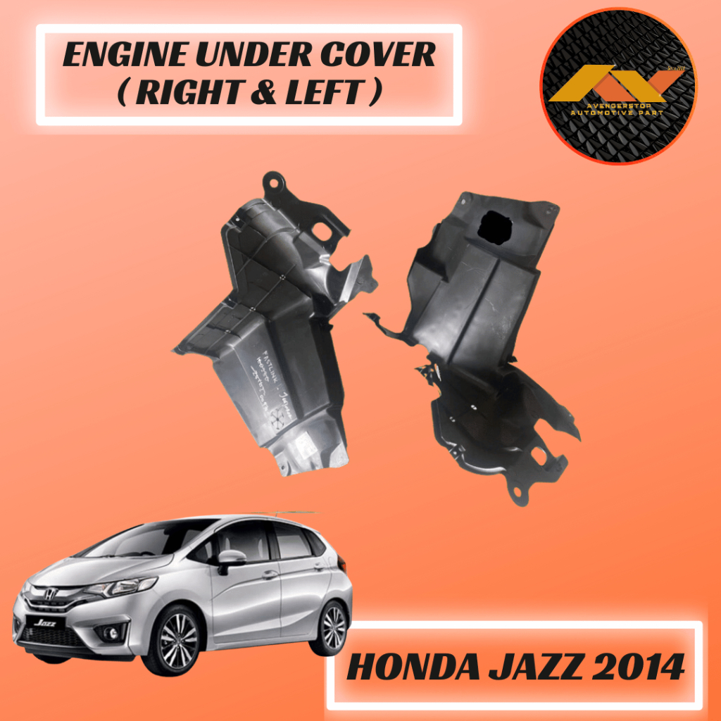 Honda Jazz T5A 2014 Engine Under Cover (Left Or Right) 100% New Hight ...