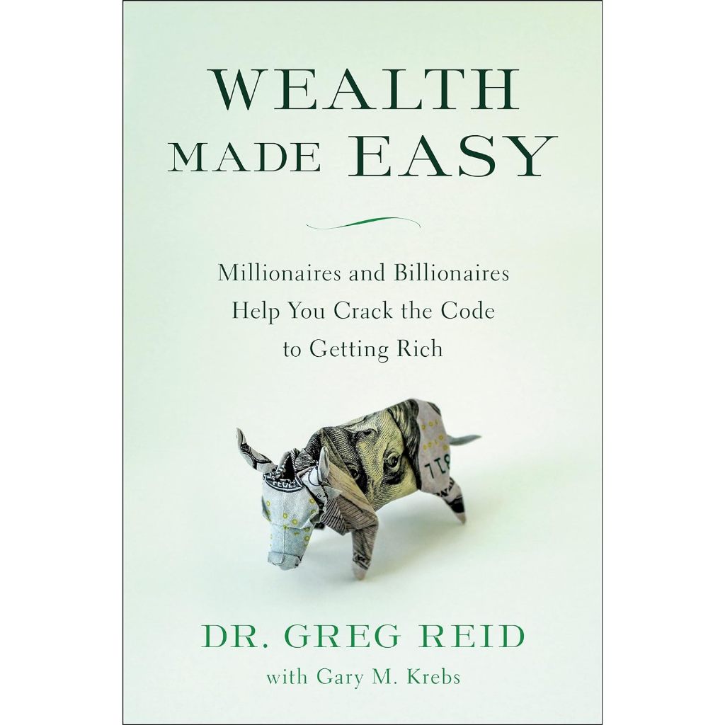 Wealth Made Easy: Millionaires and Billionaires Help You Crack the Code ...