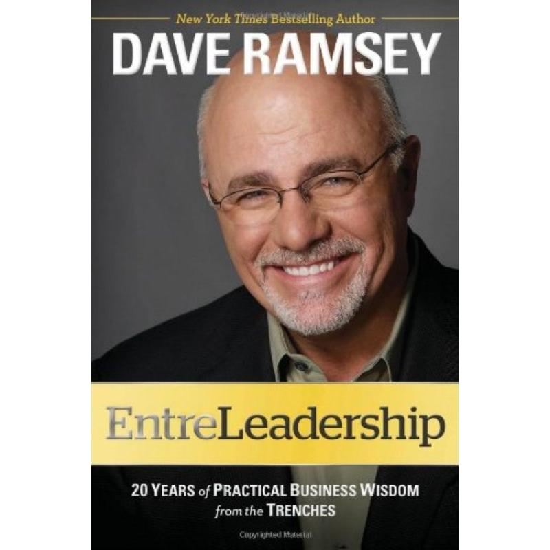 EntreLeadership: 20 Years of Practical Business Wisdom from the ...