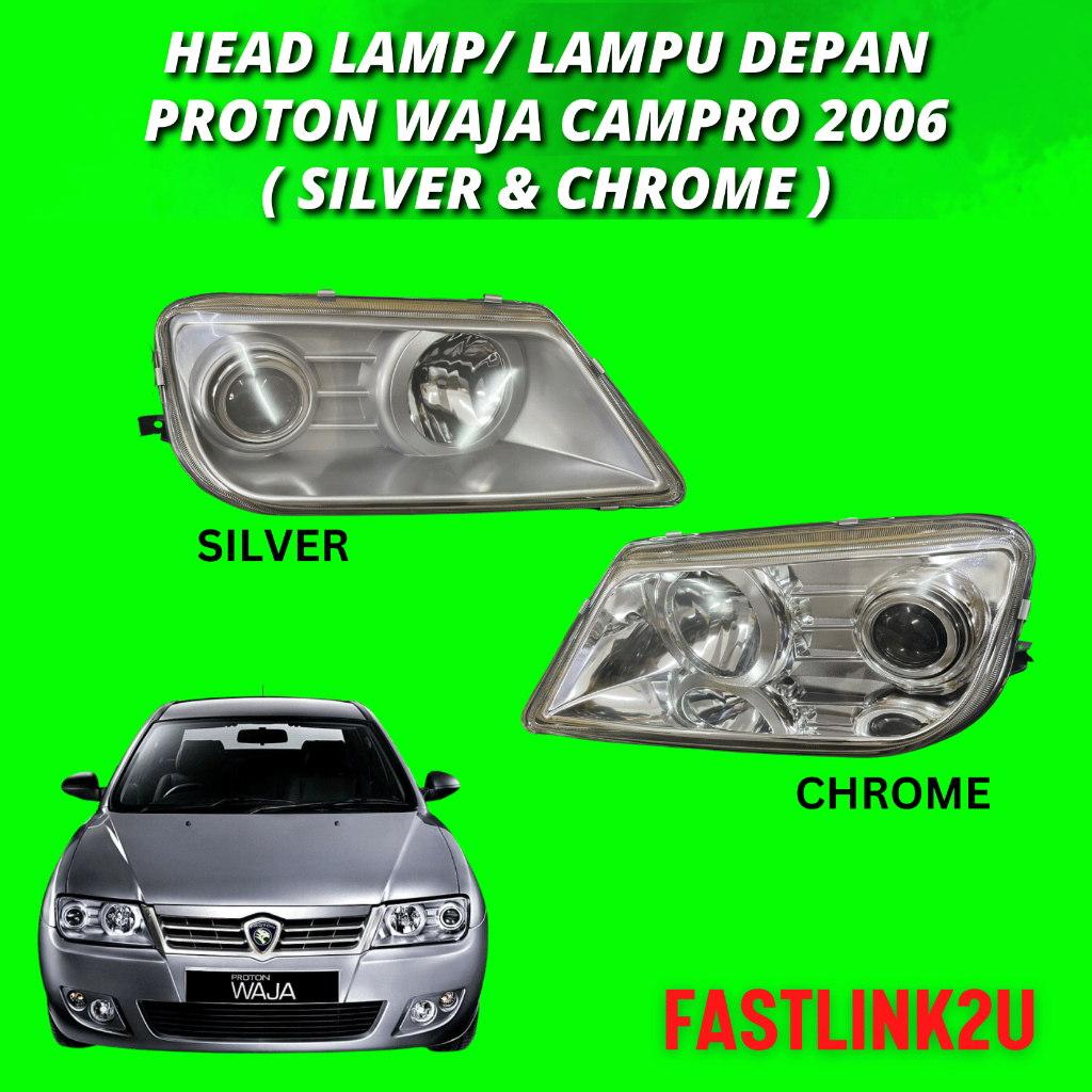 Fastlink PROTON WAJA (MMC/CAMPRO) Head Lamp Lampu Kereta Front Lamp ...
