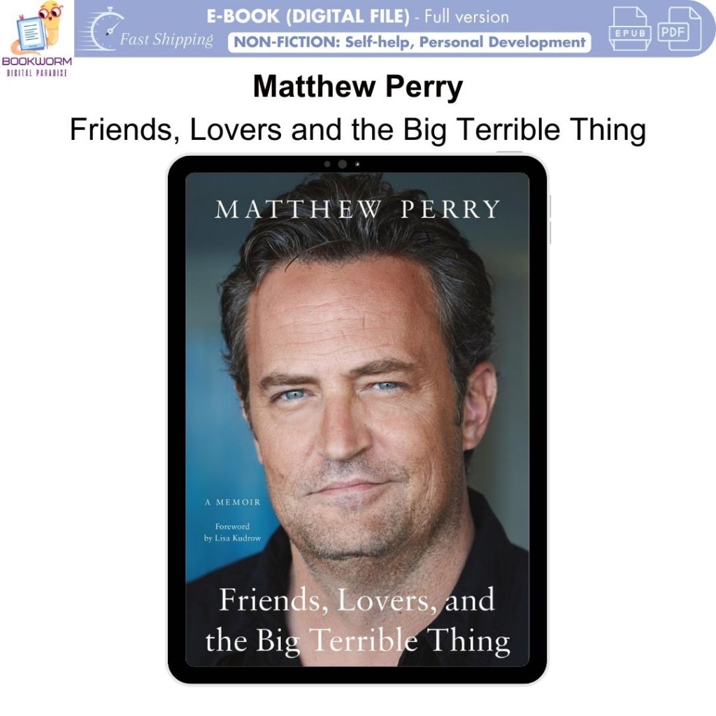 Matthew Perry Friends, Lovers and the Big Terrible Thing | Shopee Malaysia
