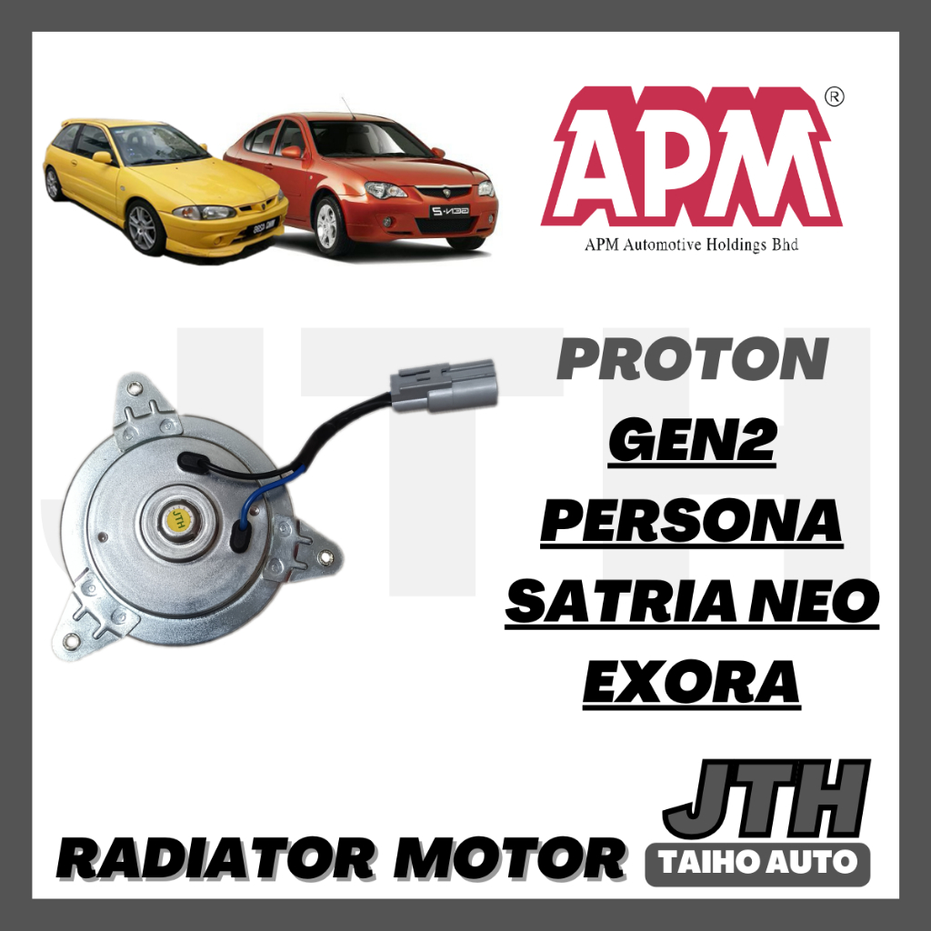 TAIHOAUTO APM Radiator Fan Motor Proton Gen2 / Persona / Satria Neo ...