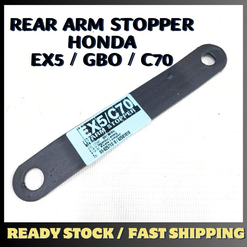 HONDA EX5 DREAM EX5 HIGH POWER C70 GBO GBOJ REAR ARM STOPPER ARM ...